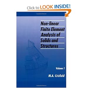 Non-Linear Finite Element Analysis of Solids and Structures: M. A. Crisfield: 9780471970590 ...