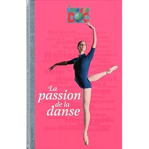 Au fil du C.D.I.: La passion de la danse
