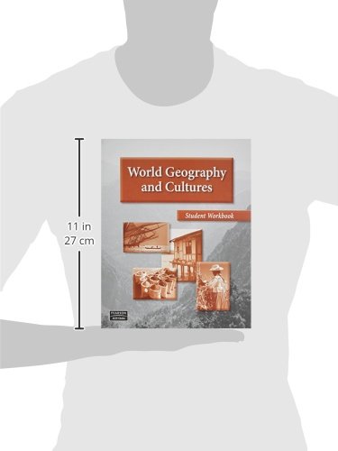 AGS World Geography and Cultures ©2008: Student Workbook - Want It All