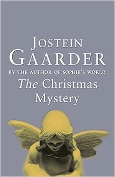 The Christmas Mystery: Amazon.co.uk: Jostein Gaarder: 9780753808665: Books