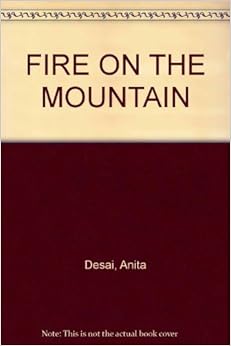 FIRE ON THE MOUNTAIN: Anita Desai: 9780140053470: Amazon.com: Books