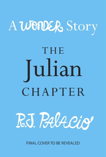 The Julian Chapter: A Wonder Story Book Review and Ratings by Kids - R ...