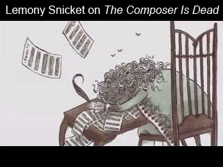 The Composer Is Dead: Lemony Snicket, Carson Ellis, Nathaniel Stookey ...