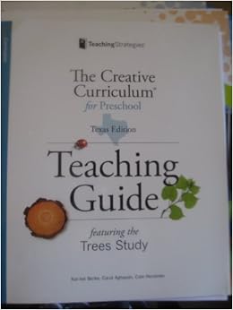 The Creative Curriculum for Preschool (Trees Study): Kai-lee Berke ...