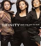 TRINITY - MusicDatabase - J・ユーロ・ノンストップ・ベスト,TRILLIONS,Just the way to love,Shanty Town ...