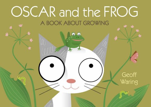 Children's Books - Reviews - Oscar and the Frog: A Book about Growing ...