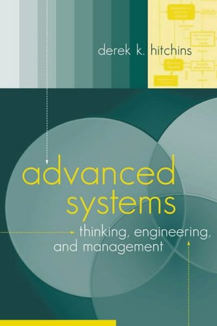 Advanced Systems Thinking, Engineering and Management | Systems World | Derek Hitchins