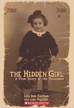 Amazon.com: Hidden Girl, The: A True Story of the Holocaust ...