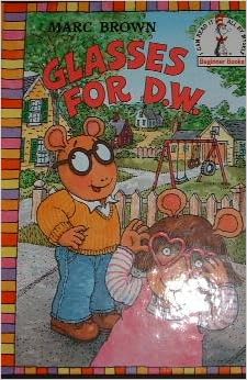 Glasses for DW: Marc Brown: Amazon.com: Books