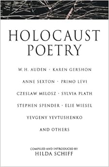 Holocaust Poetry: Hilda Schiff: 9780312143572: Amazon.com: Books