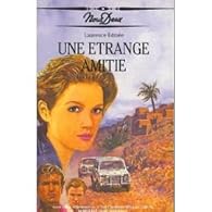 Que lire après une etrange amitié - Giova Selly