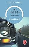 The hitch-hiker and other short stories - Roald Dahl - Babelio