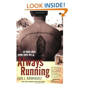 Always Running: La Vida Loca: Gang Days in L.A.: Luis J. Rodriguez ...
