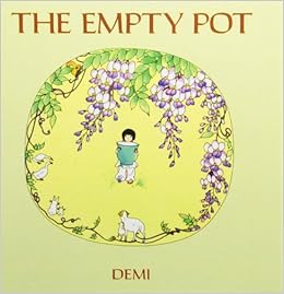 The Empty Pot (An Owlet Book): Demi: 9781442006430: Amazon.com: Books