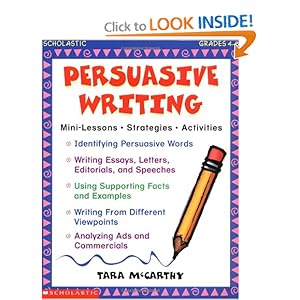 Persuasive Writing (Grades 4-8): Tara McCarthy: 9780590209342: Amazon ...