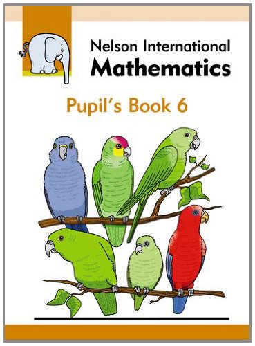 NELSON INTERNATIONAL MATHEMATICS PUPIL S BOOK 6 By Karen Morrison nelson-international-mathematics-pupil-s-book-6-by-karen-morrison