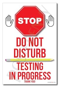 Amazon.com : Stop - Do Not Disturb - Testing in Progress - NEW ...