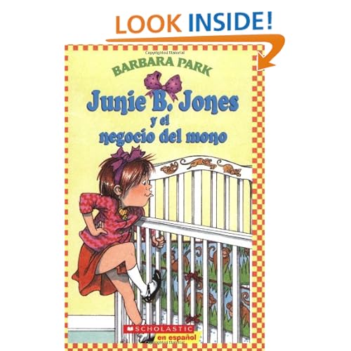 Junie B. Jones y el negocio del mono (Spanish Edition) [Prai＠az books ...