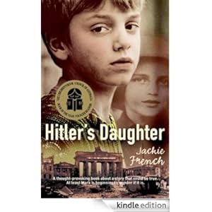 Hitler's Daughter eBook: Jackie French: Amazon.com.au: Kindle Store