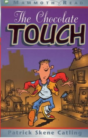Children's Books - Reviews - The Chocolate Touch | BfK No. 68
