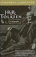 J.R.R. Tolkien: A Biography: Humphrey Carpenter, J.R.R. Tolkien ...
