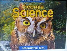 Houghton Mifflin Science Georgia: Interactive Worktext Consumable Level 4: HOUGHTON MIFFLIN ...
