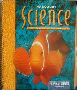 Harcourt Science Teacher's Manual, Grade 1 - Units E & F: Robert M ...