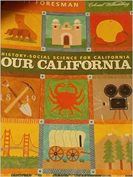 Our California (History-Social Science for California, Grade 4): Amazon ...