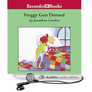 Amazon.com: Froggy Gets Dressed (Audible Audio Edition): Jonathan ...