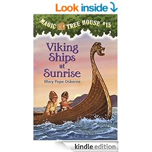 Magic Tree House #15: Viking Ships at Sunrise - Kindle edition by Mary ...