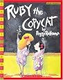 Ruby the Copycat: Margaret Rathmann, Peggy Rathmann: 9780439472289 ...