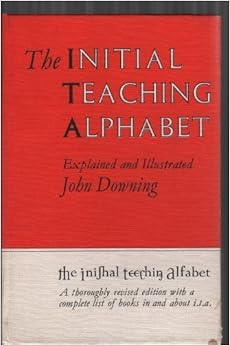 The initial teaching alphabet, : John A Downing: Amazon.com: Books