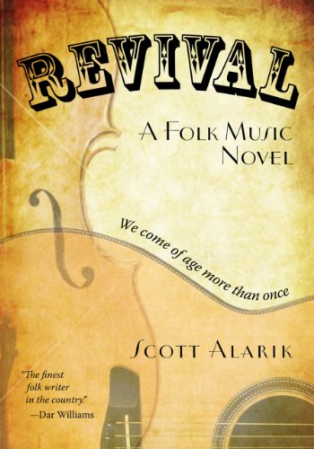 Revival: A Folk Music Novel - Harvard Book Store