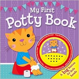 My First Potty Book - Big Button Sounds Potty Training (Igloo Books Ltd ...