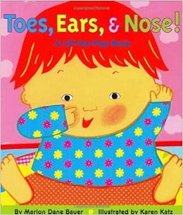 Amazon.com: Toes, Ears, & Nose! A Lift-the-Flap Book (9780689847127 ...