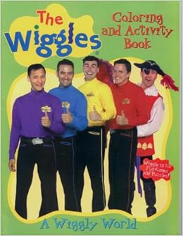 A Wiggly World (The Wiggles Coloring and Activity Book): 9780766610477 ...