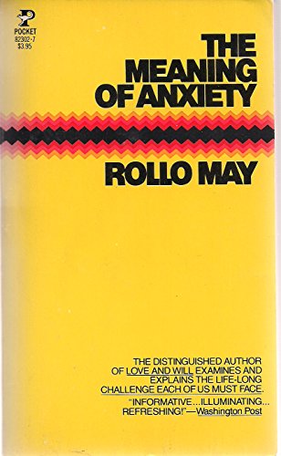 MEANING OF ANXIETY By Rollo May meaning-of-anxiety-by-rollo-may