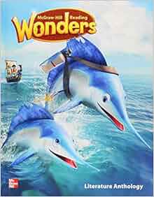 Mcgraw-hill Reading Wonders, Grade 2: Literature Anthology ...