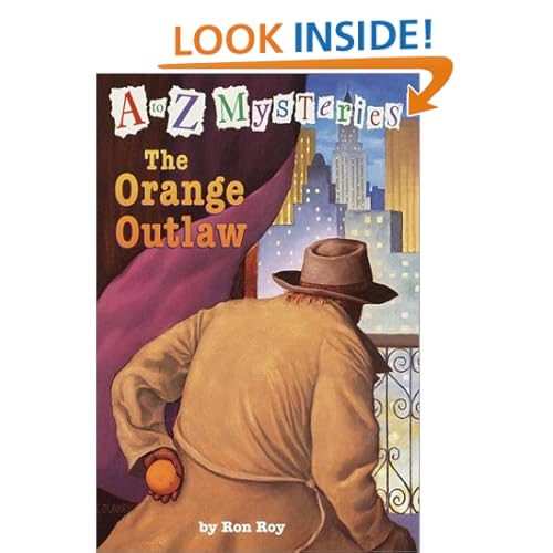 The Orange Outlaw (A to Z Mysteries) [Recommend products]＠az books ...