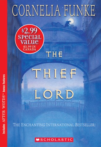 The Thief Lord Ser.: The Thief Lord by Cornelia Funke (2005, Mass ...
