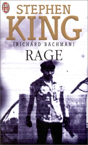 critiquesLibres.com : Rage Richard Bachman, Stephen King