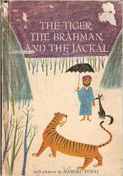 the tiger, the brahman and the jackal: mamoru funai: 9780030239953 ...
