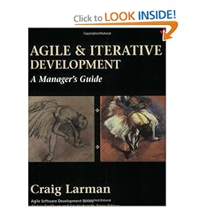 Agile and Iterative Development: A Manager’s Guide – Craig Larman | An Accidental Project Manager