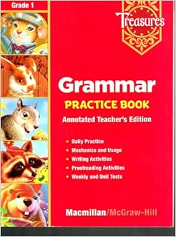 Treasures Grade 1 Grammar Practice Book Annotated Teacher's Edition ...