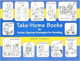 Take-Home Books for Tucker Signing Strategies for Reading: Melinda C ...