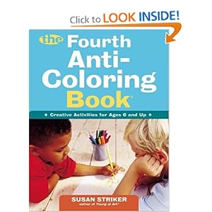 The Anti-Coloring Book: Creative Activities for Ages 6 and Up read ...