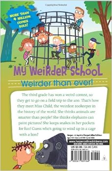 Miss Child Has Gone Wild! (My Weirder School, Book 1): Dan Gutman, Jim ...