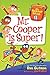 My Weirdest School #1: Mr. Cooper Is Super!