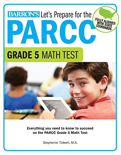 Let’s Prepare for the PARCC Grade 5 Math Test (Let S Prepare for the ...