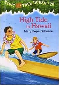 High Tide in Hawaii (Magic Tree House): Mary Pope Osborne, Sal Murdocca ...
